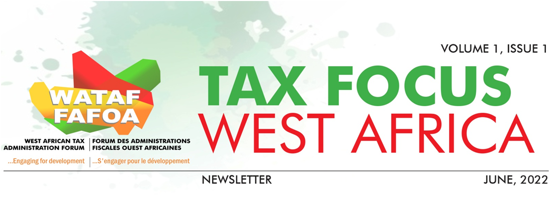 WATAF TAX FOCUS - West African Tax Administration Forum